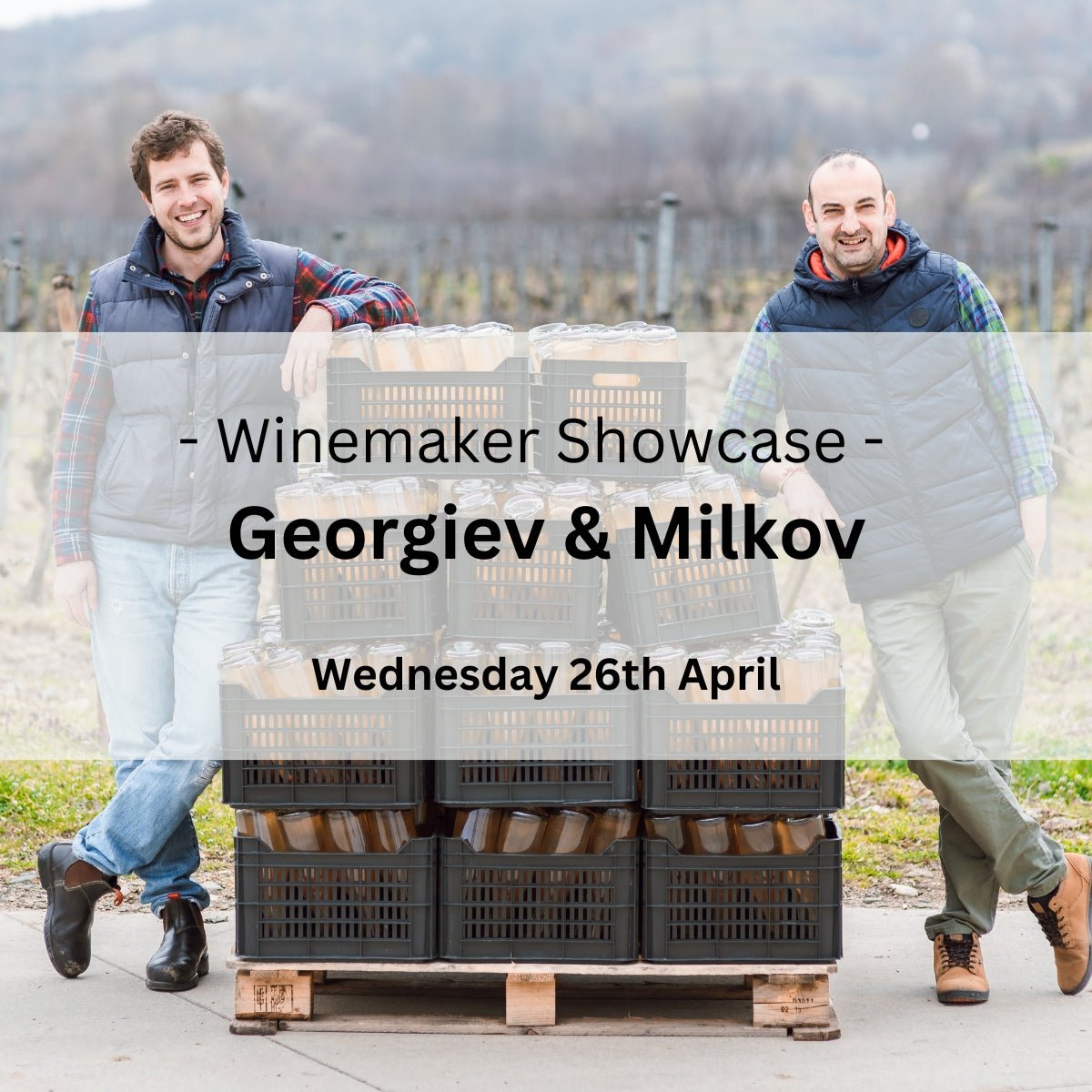 An Evening with Georgiev & Milkov: An Exploration of Bulgarian Wine ...