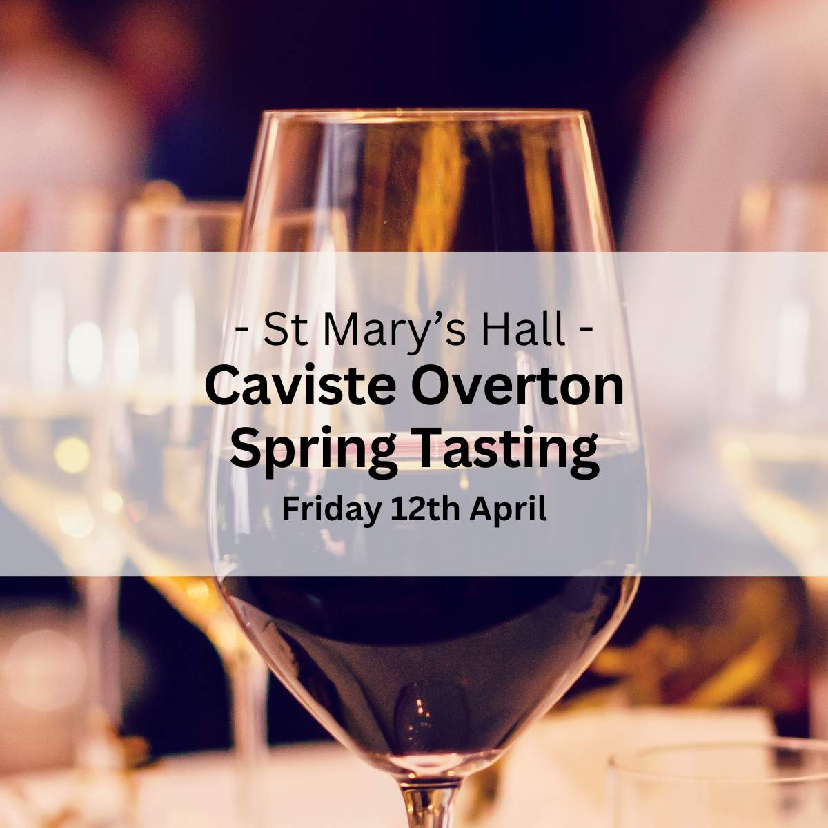 Sold Out: Overton Spring Tasting - Friday 12th April | Caviste Wine